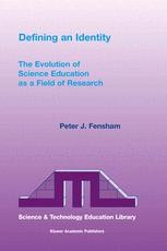 Defining an Identity: The Evolution of Science Education as a Field of ...