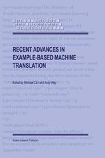 Recent Advances in Example-Based Machine Translation | SpringerLink