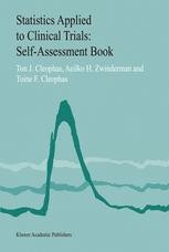 Statistics Applied to Clinical Trials: Self-Assessment Book | Springer ...
