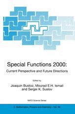 Special Functions 2000: Current Perspective and Future Directions ...