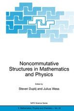 Noncommutative Structures in Mathematics and Physics | SpringerLink