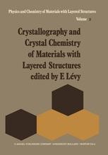 Crystallography and Crystal Chemistry of Materials with Layered ...