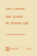 The Stages of Human Life: A Biography of Entire Man | SpringerLink