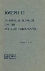 Joseph II: An Imperial Reformer for the Austrian Netherlands | SpringerLink