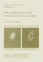 The Formation and Dynamics of Galaxies | Springer Nature Link
