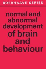 Normal and Abnormal Development of Brain and Behaviour | Springer ...