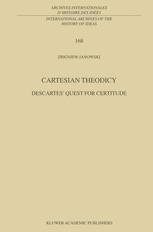Cartesian Theodicy: Descartes’ Quest for Certitude | Springer Nature ...