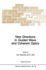 New Directions in Guided Wave and Coherent Optics: Volume I and Volume ...