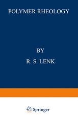 Polymer Rheology | SpringerLink