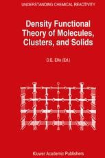 Density Functional Theory of Molecules, Clusters, and Solids | SpringerLink
