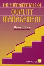 The Fundamentals of Quality Management | SpringerLink