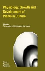 Physiology, Growth and Development of Plants in Culture | SpringerLink