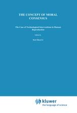 The Concept of Moral Consensus: The Case of Technological Interventions ...