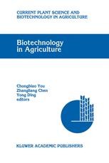 Biotechnology in Agriculture: Proceedings of the First Asia-Pacific ...