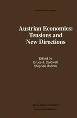 Austrian Economics: Tensions and New Directions | SpringerLink