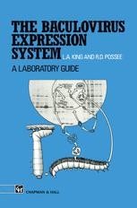 The Baculovirus Expression System: A laboratory guide | Springer Nature ...