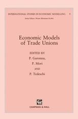 Economic Models of Trade Unions | Springer Nature Link