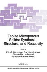 Zeolite Microporous Solids: Synthesis, Structure, and Reactivity ...