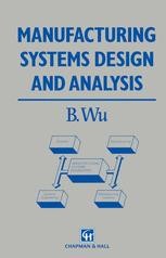 Manufacturing Systems Design and Analysis | SpringerLink