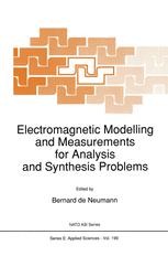 Electromagnetic Modelling and Measurements for Analysis and Synthesis ...