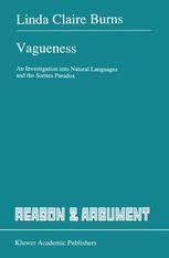 Vagueness: An Investigation into Natural Languages and the Sorites ...
