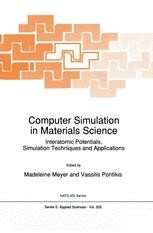 Computer Simulation in Materials Science: Interatomic Potentials ...