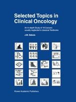 Selected Topics in Clinical Oncology: An in-depth Study of 18 Cancers ...