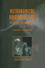 Astronomical Origins of Life: Steps Towards Panspermia | Springer ...