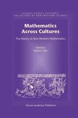 Mathematics Across Cultures: The History of Non-Western Mathematics ...