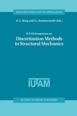 IUTAM Symposium on Discretization Methods in Structural Mechanics: Proceedings of the IUTAM ...