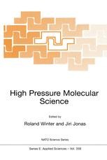 High Pressure Molecular Science | Springer Nature Link (formerly ...