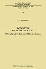 Descartes on the Human Soul: Philosophy and the Demands of Christian ...