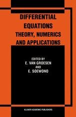 Differential Equations Theory, Numerics and Applications: Proceedings of the ICDE ’96 held in ...