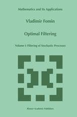 Optimal Filtering: Volume I: Filtering of Stochastic Processes | SpringerLink