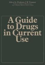 A Guide to Drugs in Current Use | SpringerLink