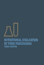 Nutritional Evaluation of Food Processing | SpringerLink