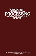 Signal Processing: Signals, Filtering, and Detection | SpringerLink