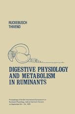 Digestive Physiology and Metabolism in Ruminants: Proceedings of the ...