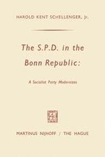 The SPD in the Bonn Republic: A Socialist Party Modernizes | SpringerLink