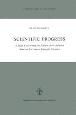Scientific Progress: A Study Concerning the Nature of the Relation ...