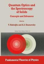 Quantum Optics and the Spectroscopy of Solids: Concepts and Advances ...