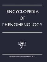 Encyclopedia of Phenomenology | SpringerLink