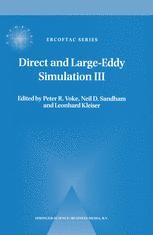 Direct and Large-Eddy Simulation III: Proceedings of the Isaac Newton Institute Symposium ...