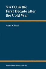 NATO in the First Decade after the Cold War | SpringerLink