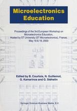 Microelectronics Education: Proceedings of the 3rd European Workshop on ...
