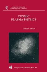 Cosmic Plasma Physics | SpringerLink