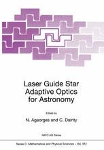 Laser Guide Star Adaptive Optics for Astronomy | Springer Nature Link (formerly SpringerLink)
