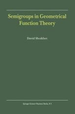 Semigroups in Geometrical Function Theory | SpringerLink