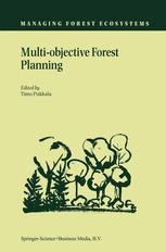 Multi-objective Forest Planning | Springer Nature Link (formerly SpringerLink)