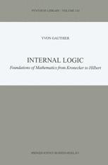 Internal Logic: Foundations of Mathematics from Kronecker to Hilbert | SpringerLink